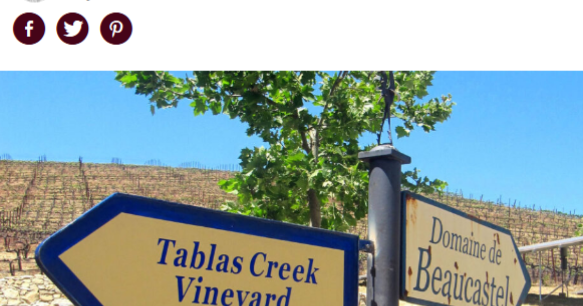 Decanter: How Tablas Creek went on a quest to bottle… | Tablas Creek